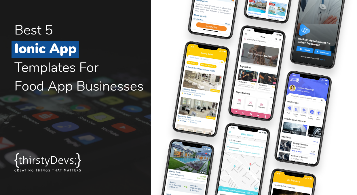 Best 5 Ionic App Templates For Food App Businesses