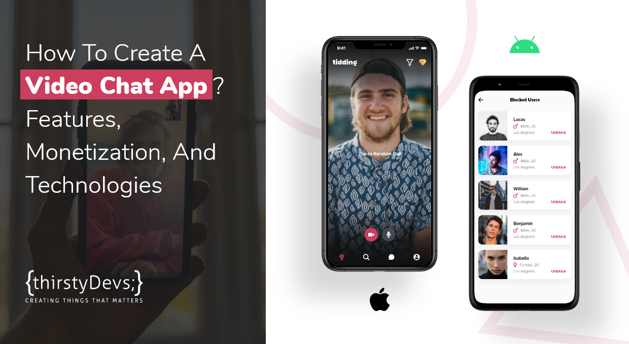 How to Create a Video Chat App? Features & Technologies