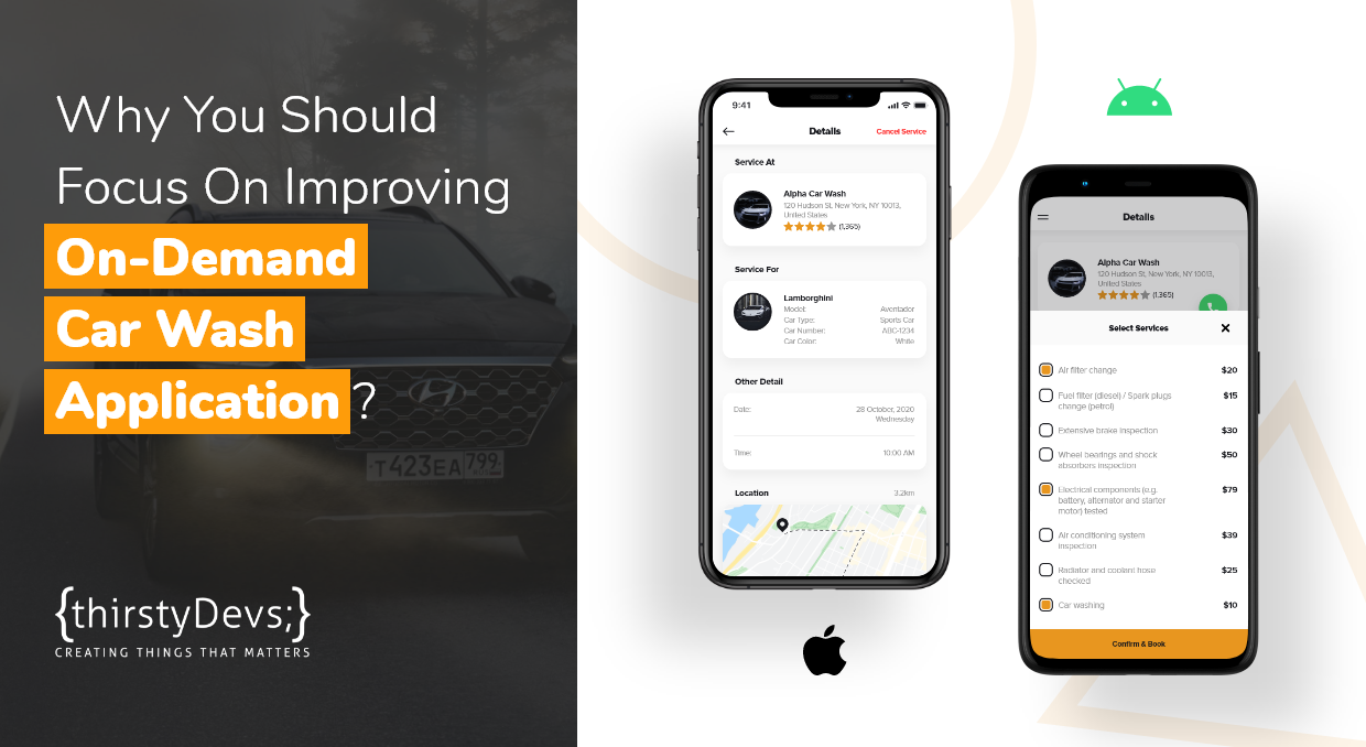 Why You Should Focus on Improving On-Demand Car Wash Application?